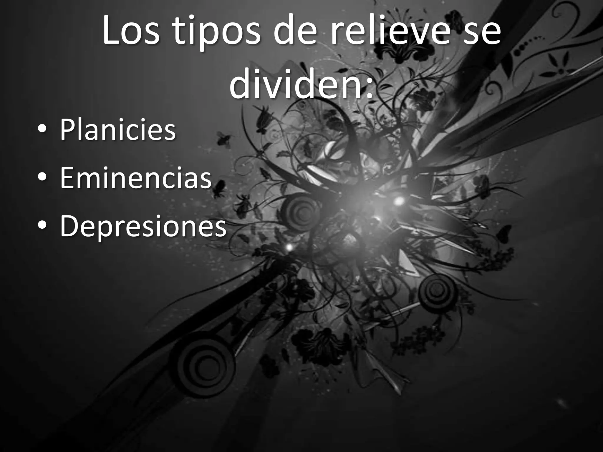 Tipos de relieve | PPTX | Geography | Science