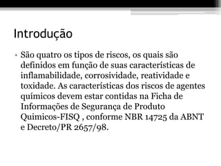 Tipos de riscos que os agentes quimicos | PPTX