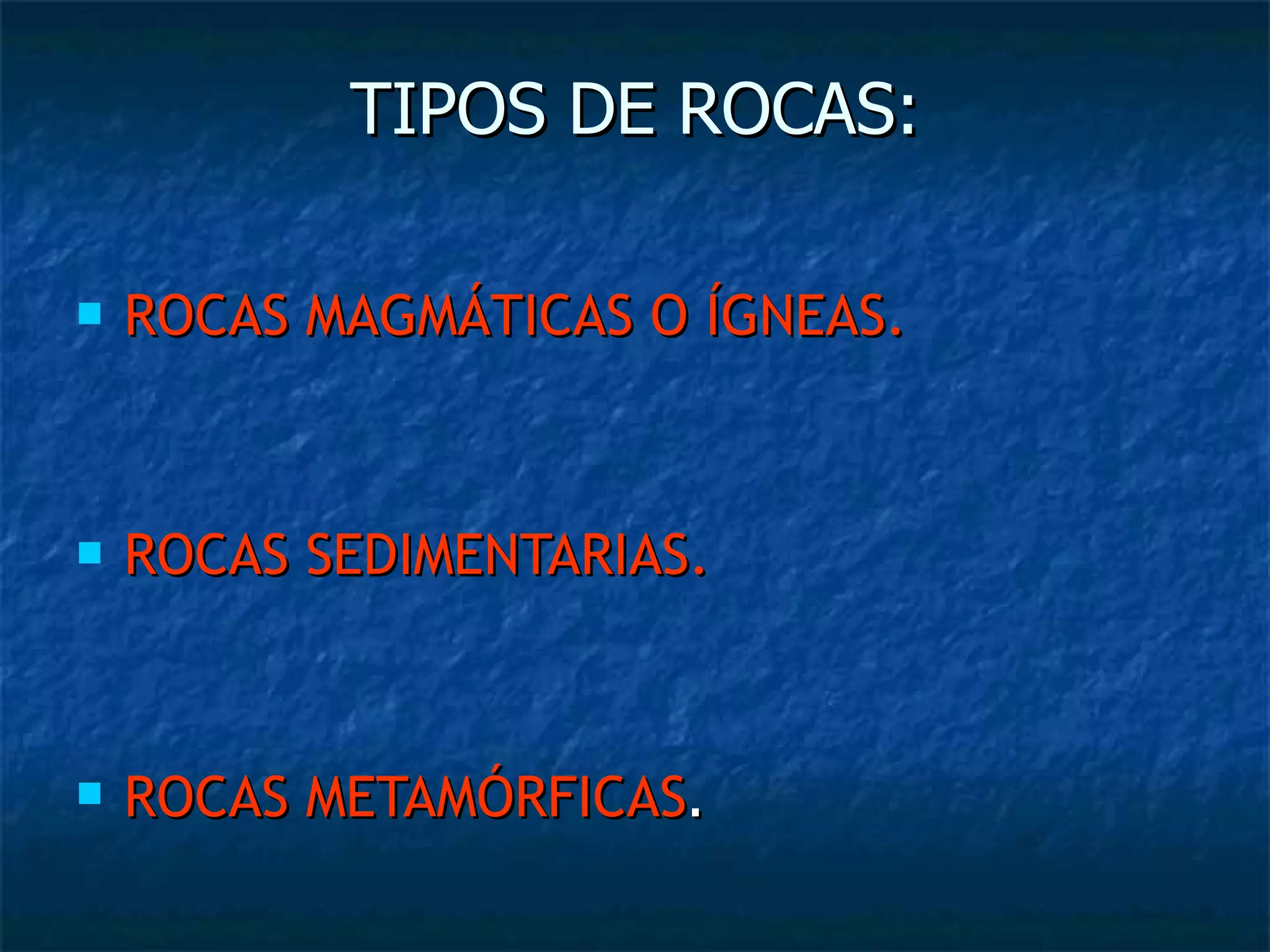 Tipos de rocas | PPT