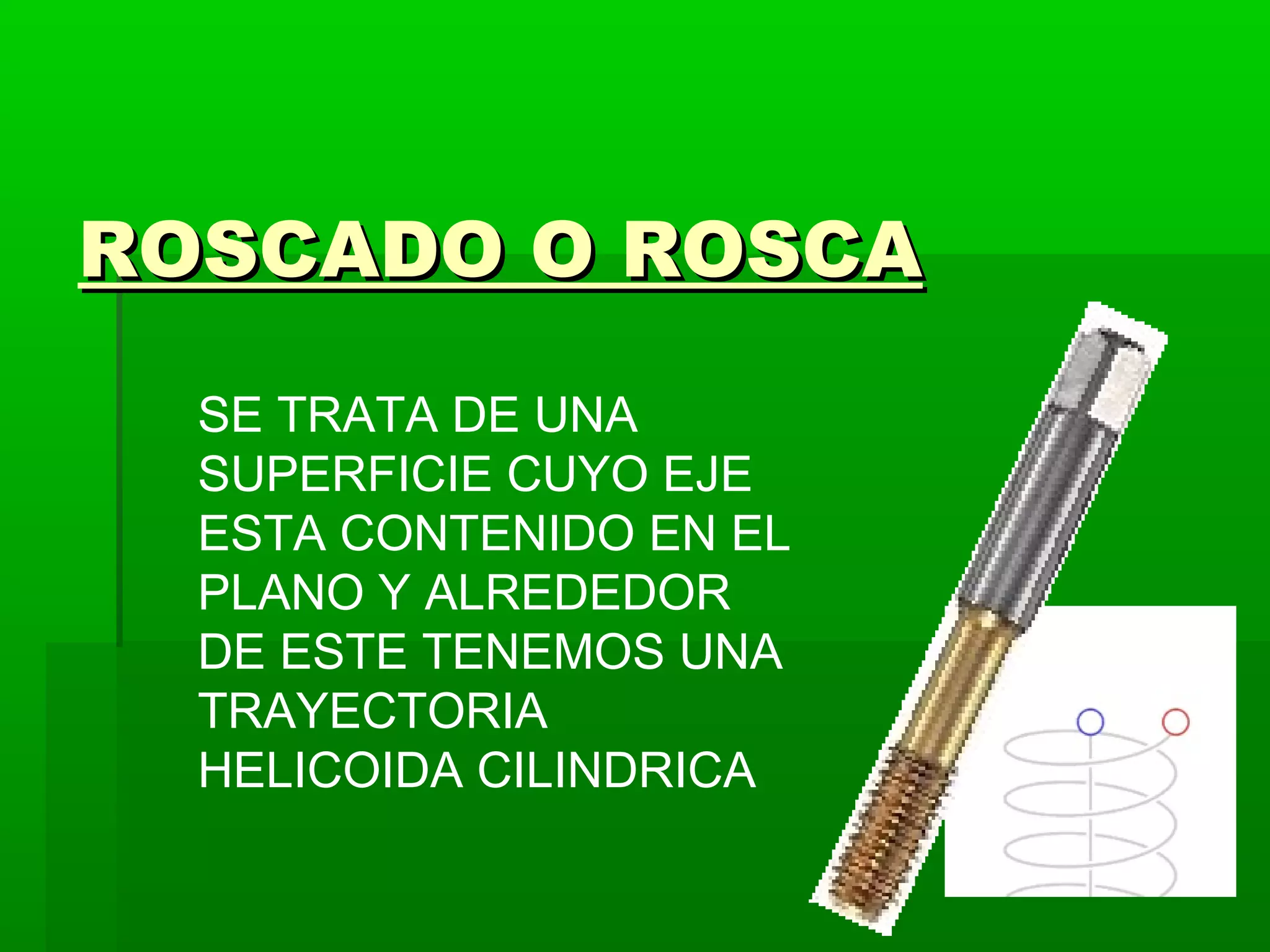 Tipos de roscas | PPT