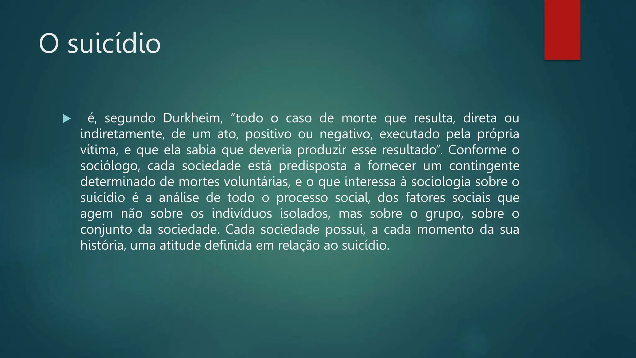 Tipos de suicídio para sociologia de Durkheim | PPTX