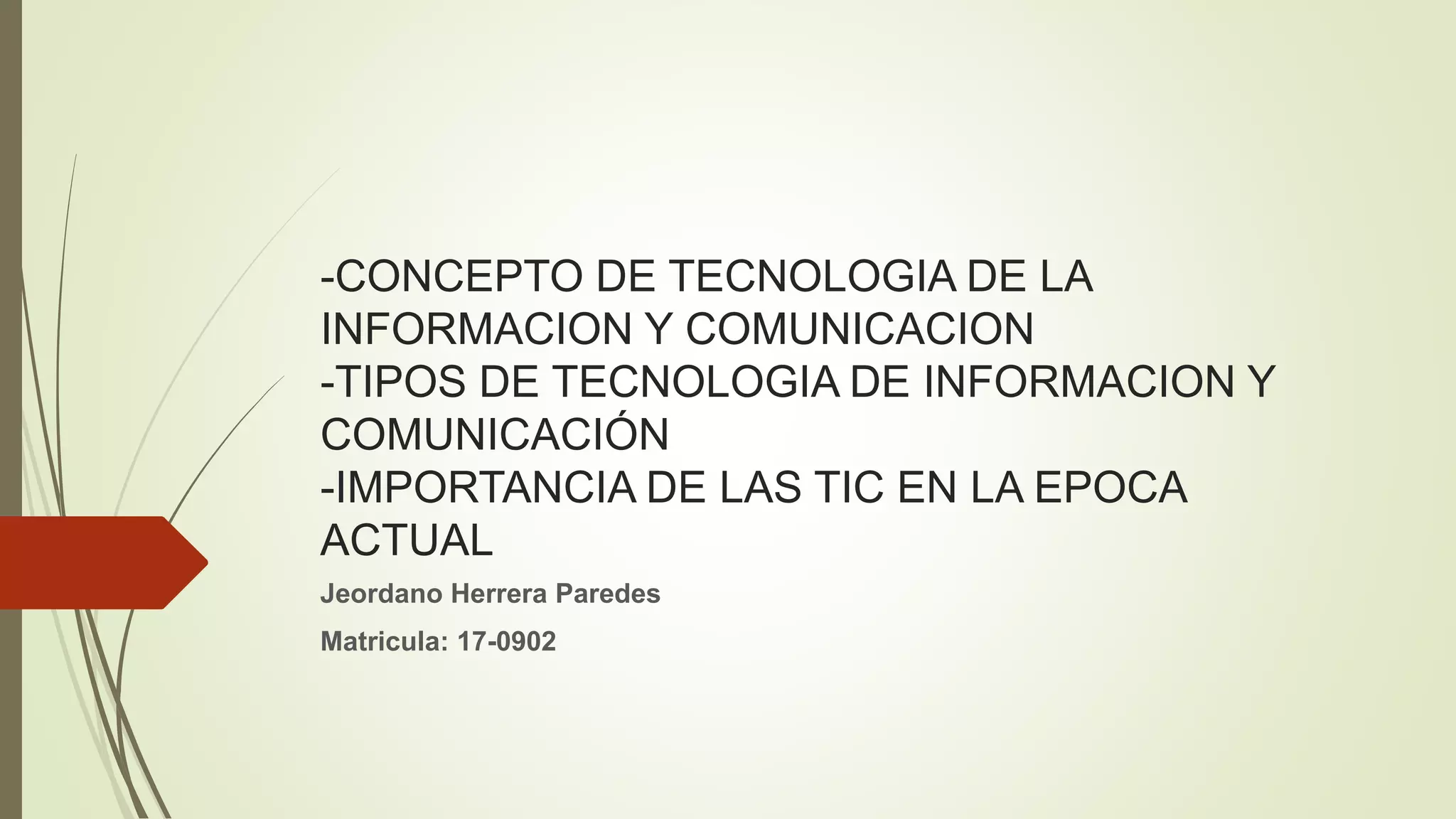 Tipos de tecnologia de informacion y comunicación | PPTX