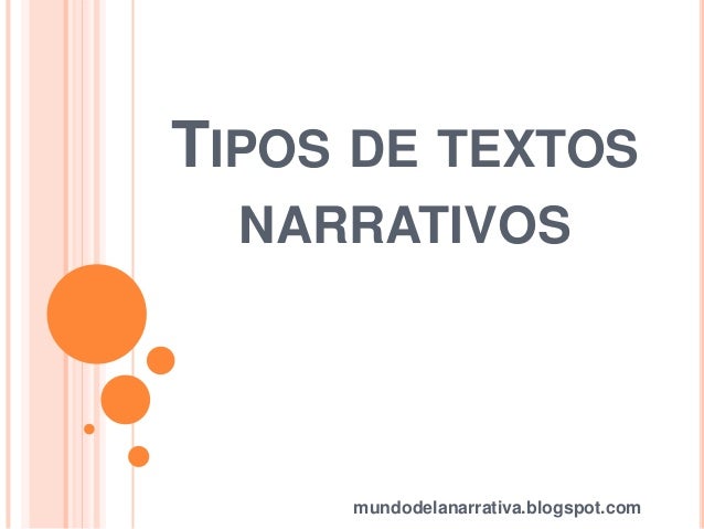 Los Textos Narrativos Tipos Y Clasificacion