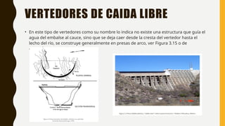 TIPOS DE VERTEDORES EN LA INGENIERIA.pptx