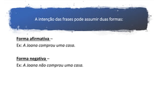 Tipos e formas de frases (1) | PPTX