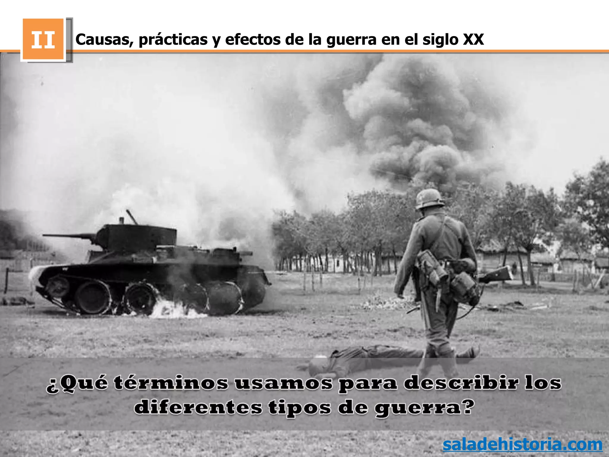 Tipos de guerra en el siglo XX | PPT