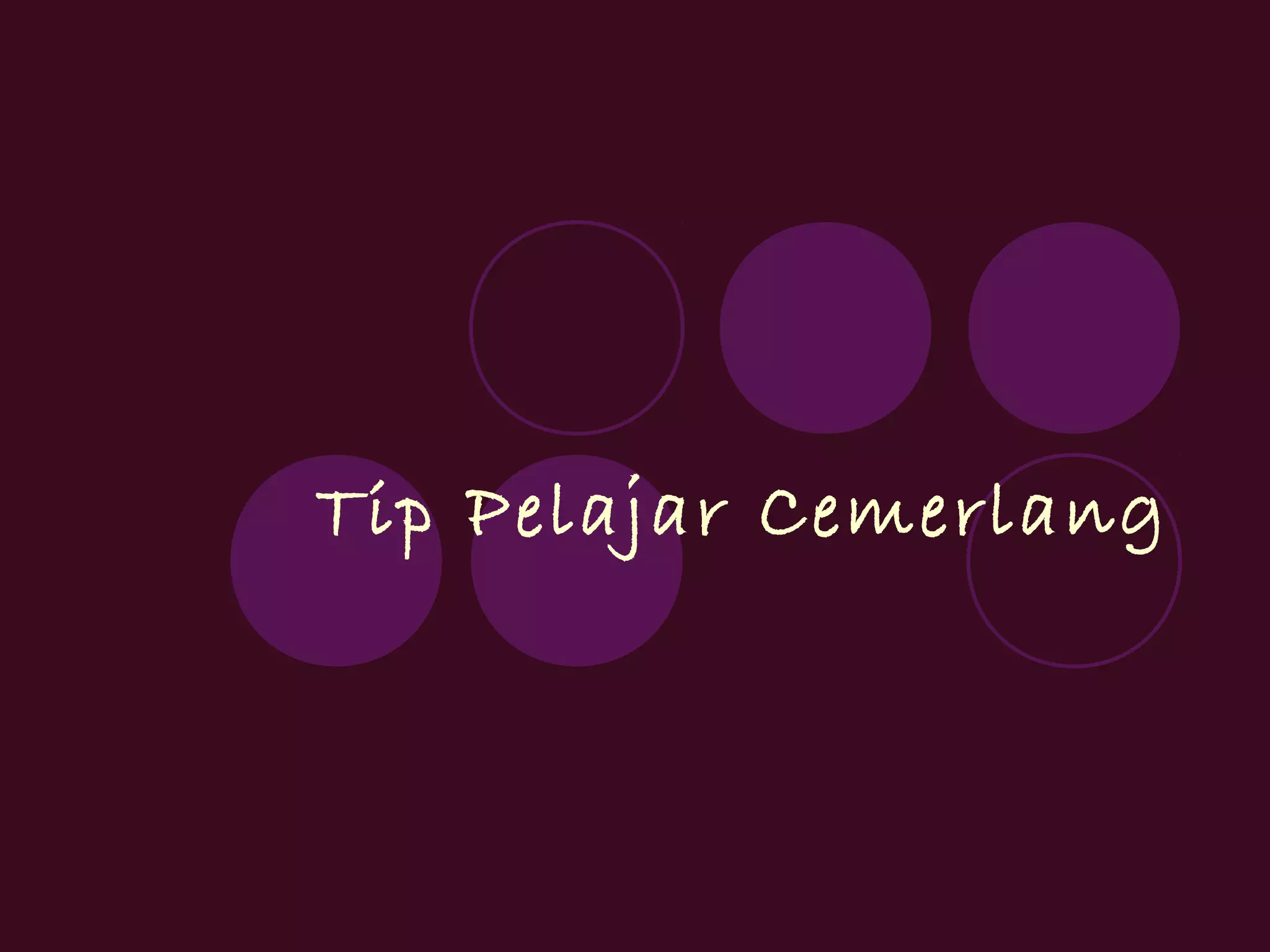 Tip pelajar cemerlang | PPT