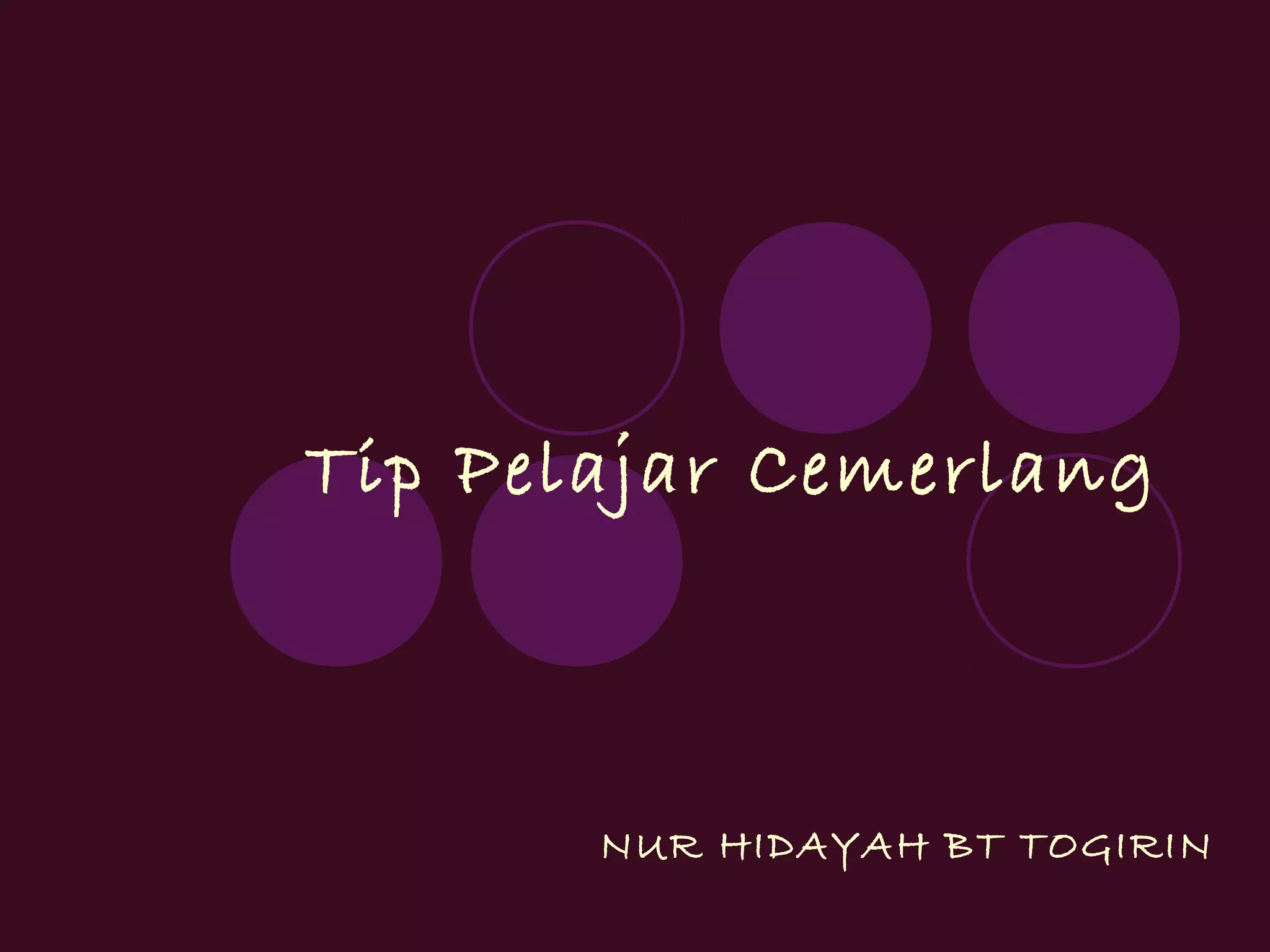 Tip pelajar cemerlang | PPT