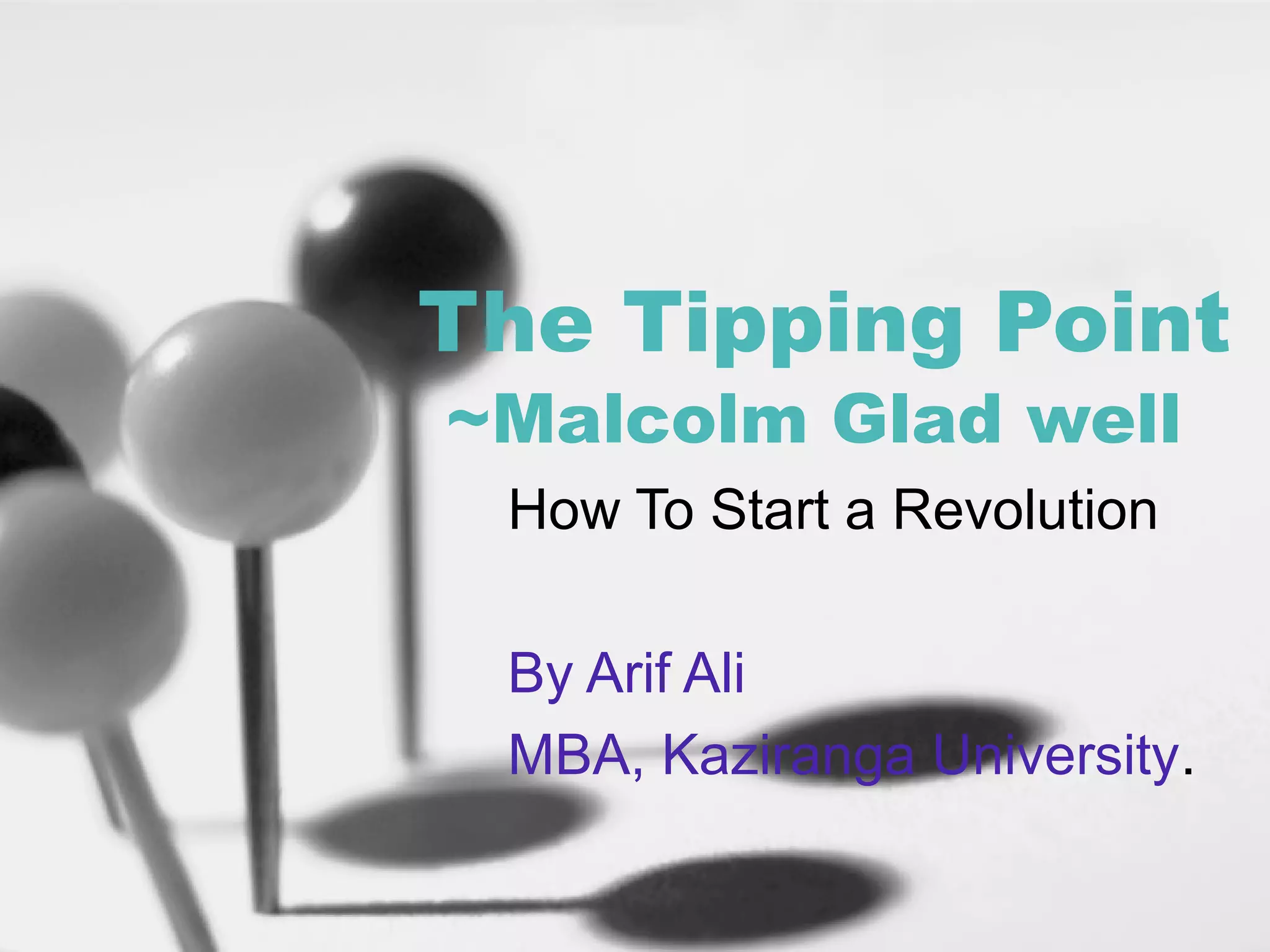 Tipping point by arif ali | PPT