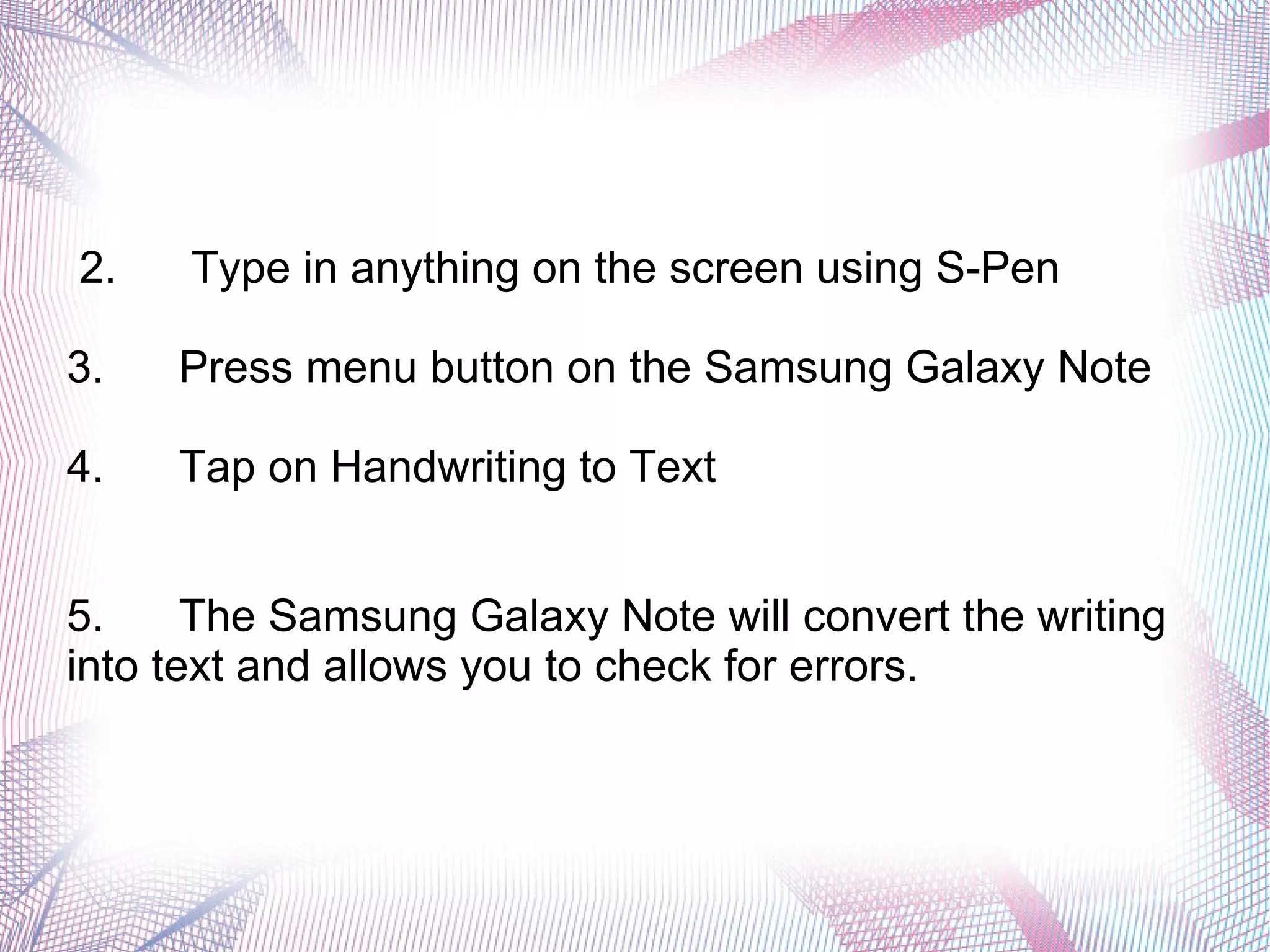 Samsung Galaxy Note Tips and Trick : using S-Memo | PPT
