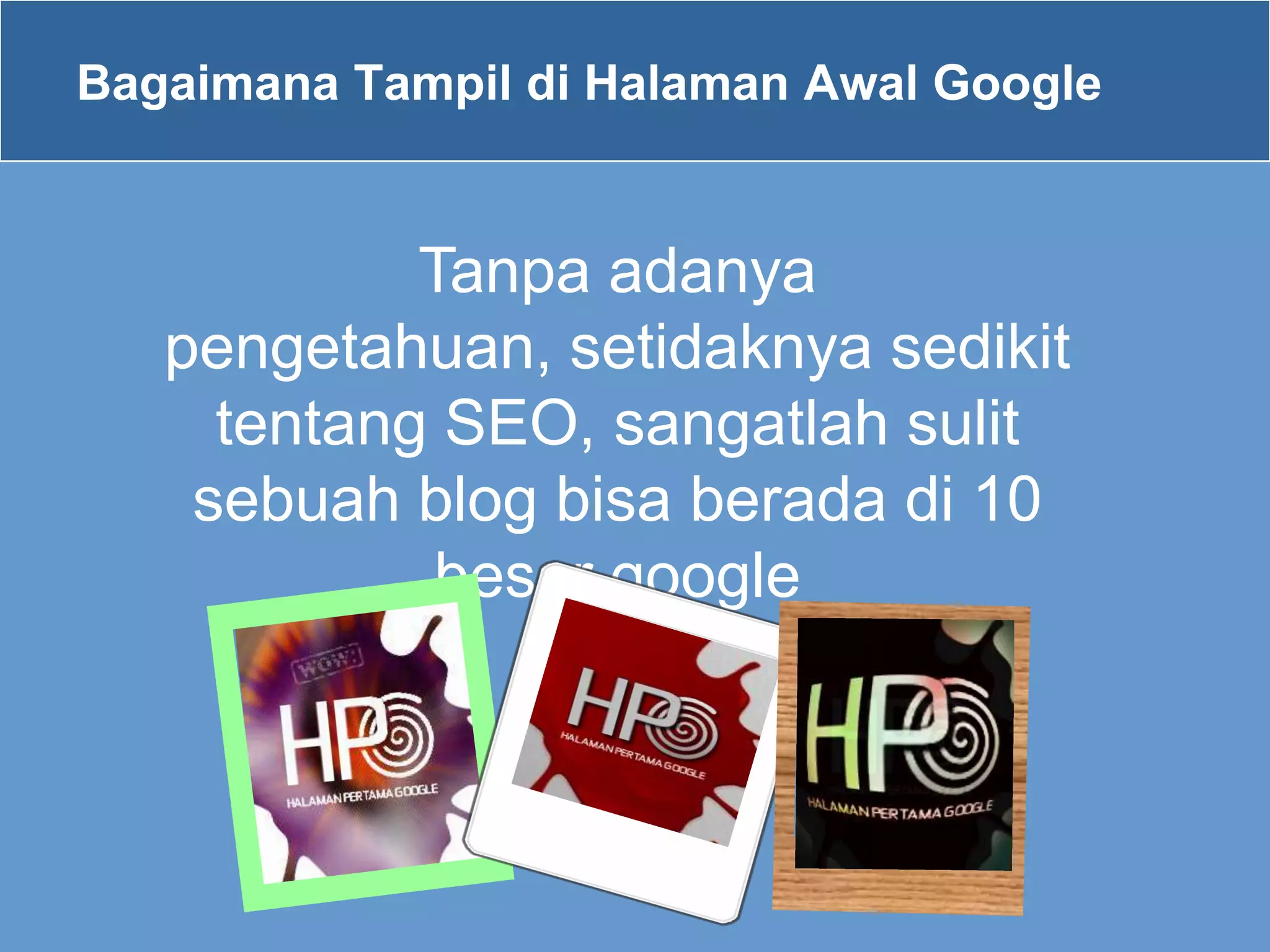 Tips halaman-awal-google atau halaman pertama google | PPSX