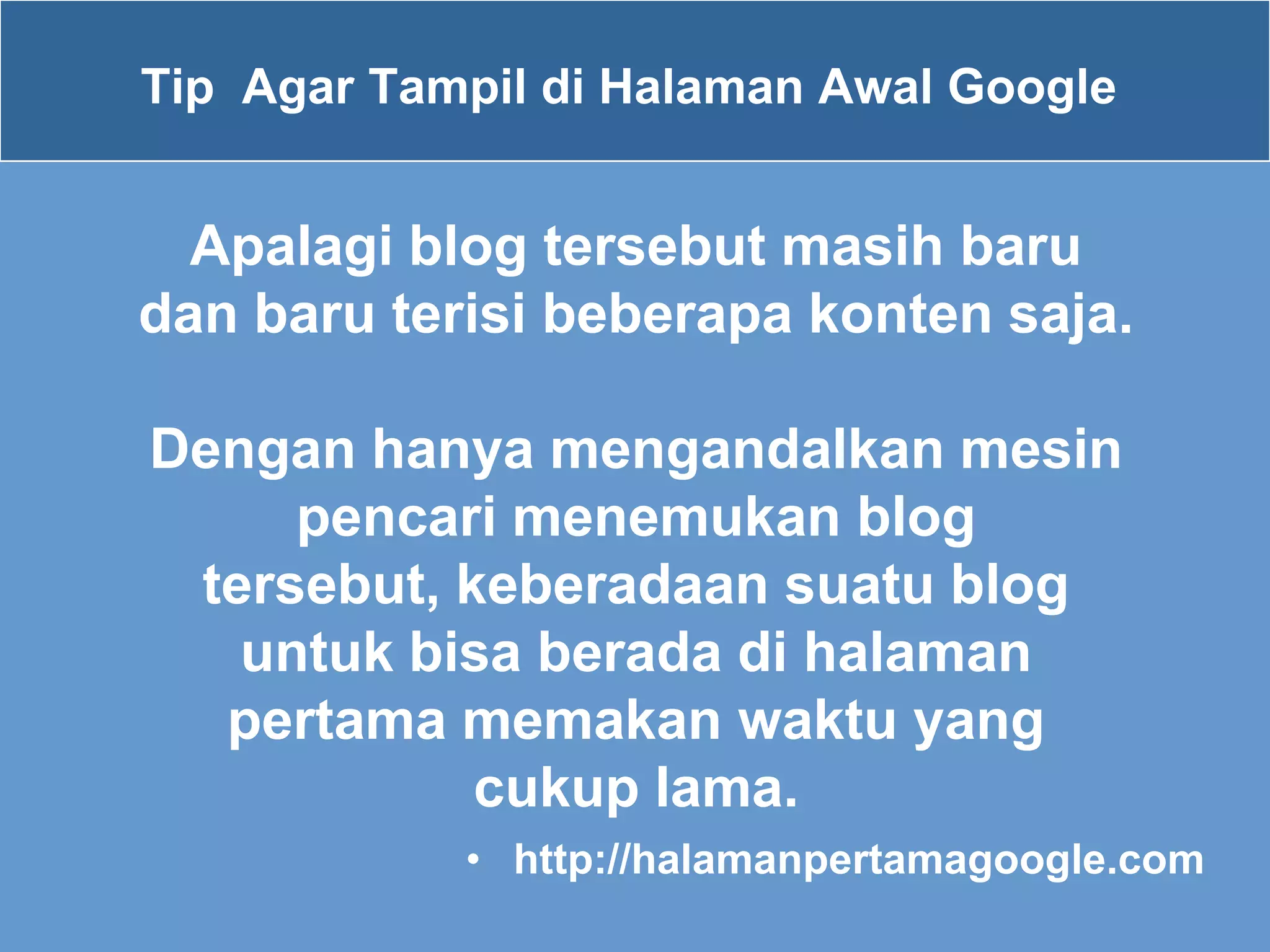Tips halaman-awal-google atau halaman pertama google | PPT
