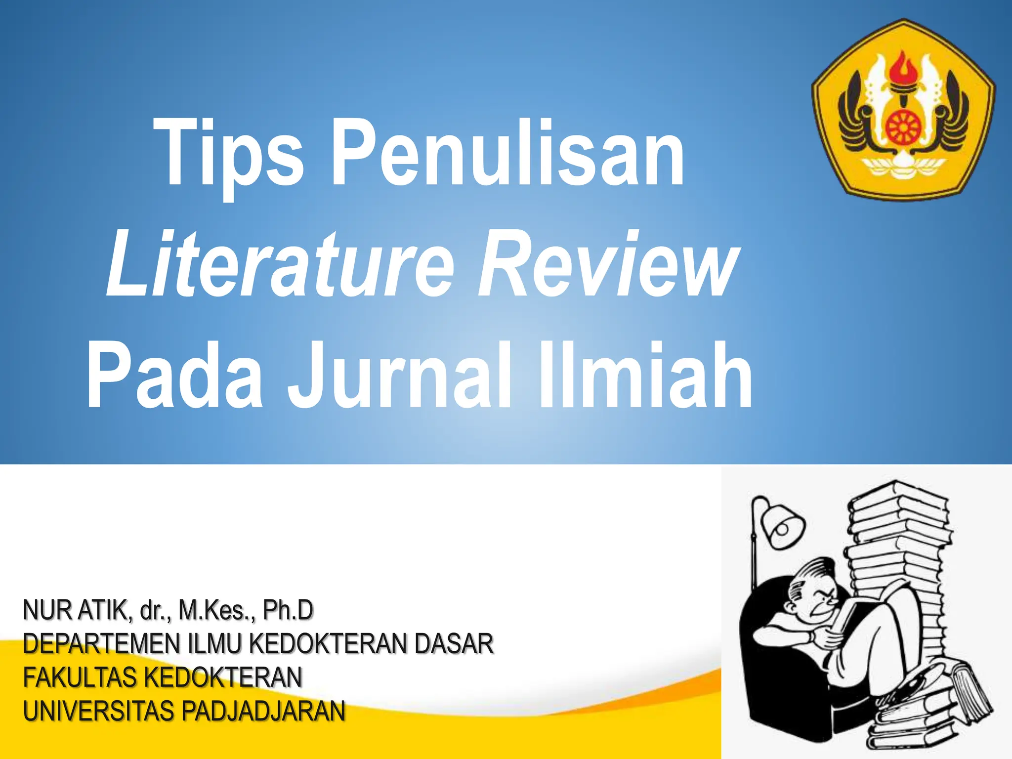 Tips-Penulisan-Literature-review-pada-jurnal-ilmiah_NA.pptx