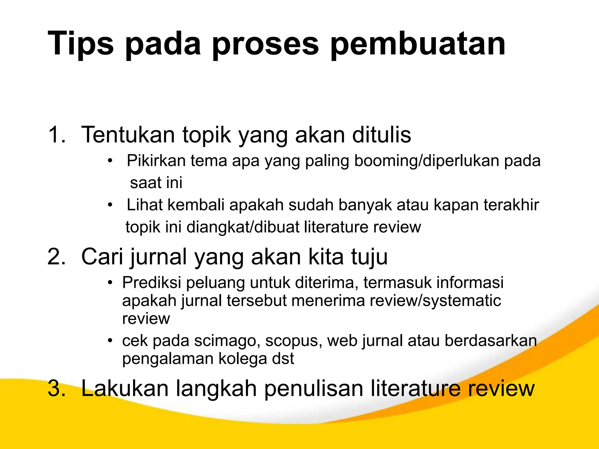 Tips-Penulisan-Literature-review-pada-jurnal-ilmiah_NA.pptx