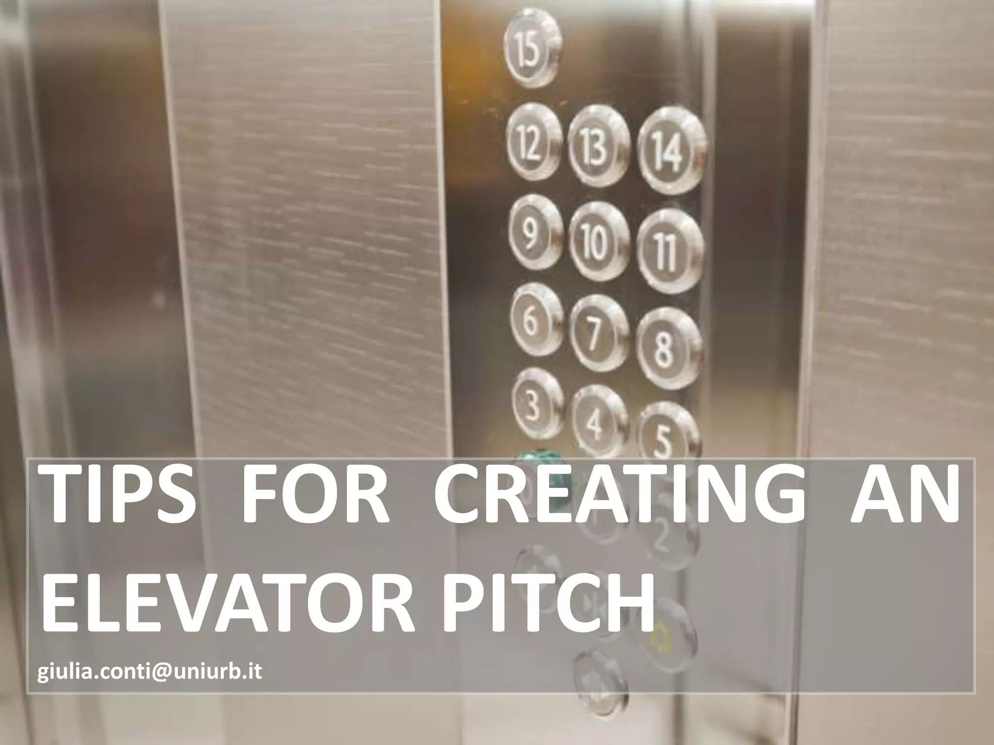 Tips for creating an elevator pitch | PPT