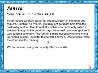 Tips and Quips on Writing from Cicero, Seneca and Pliny the Younger | PPT