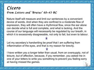 Tips and Quips on Writing from Cicero, Seneca and Pliny the Younger | PPT