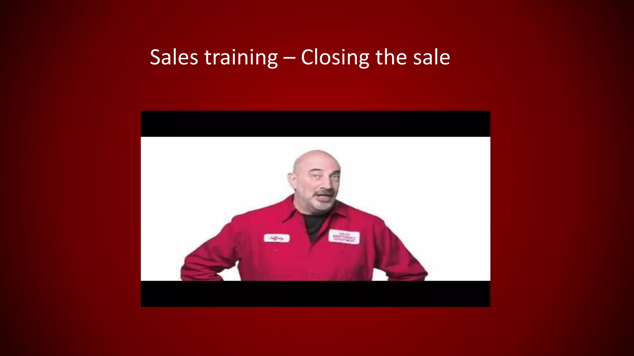 Tips and Techniques for Closing the Sales | PPTX