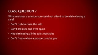 Tips and Techniques for Closing the Sales | PPTX