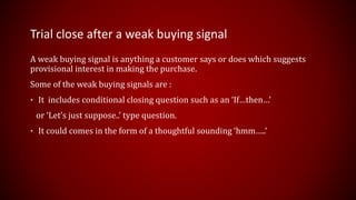 Tips and Techniques for Closing the Sales | PPTX
