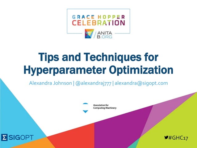 Tips and techniques for hyperparameter optimization | PPT