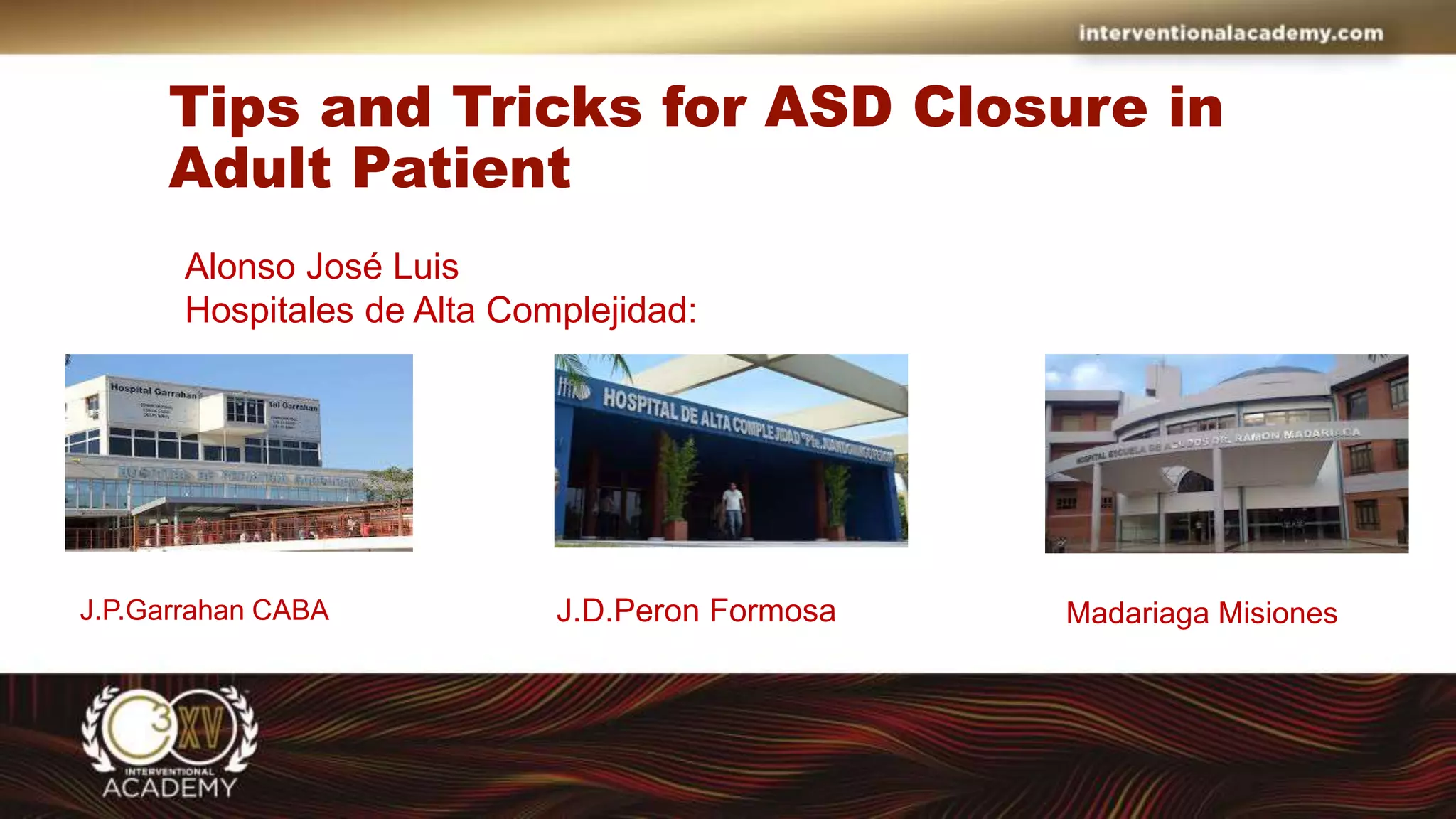 Tips and Tricks for ASD Closure in Adult.pptx