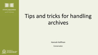 Tips and tricks for handling archives | PPT