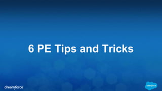 Tips and Tricks for PE Admins | PPT