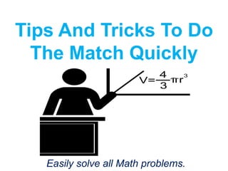 Tips And Tricks To Do The Match Quickly | PPSX