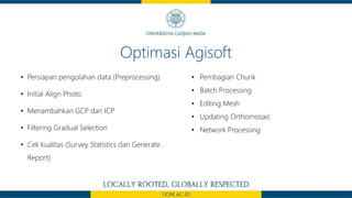 Tips dan trik optimasi Agisoft | PPTX