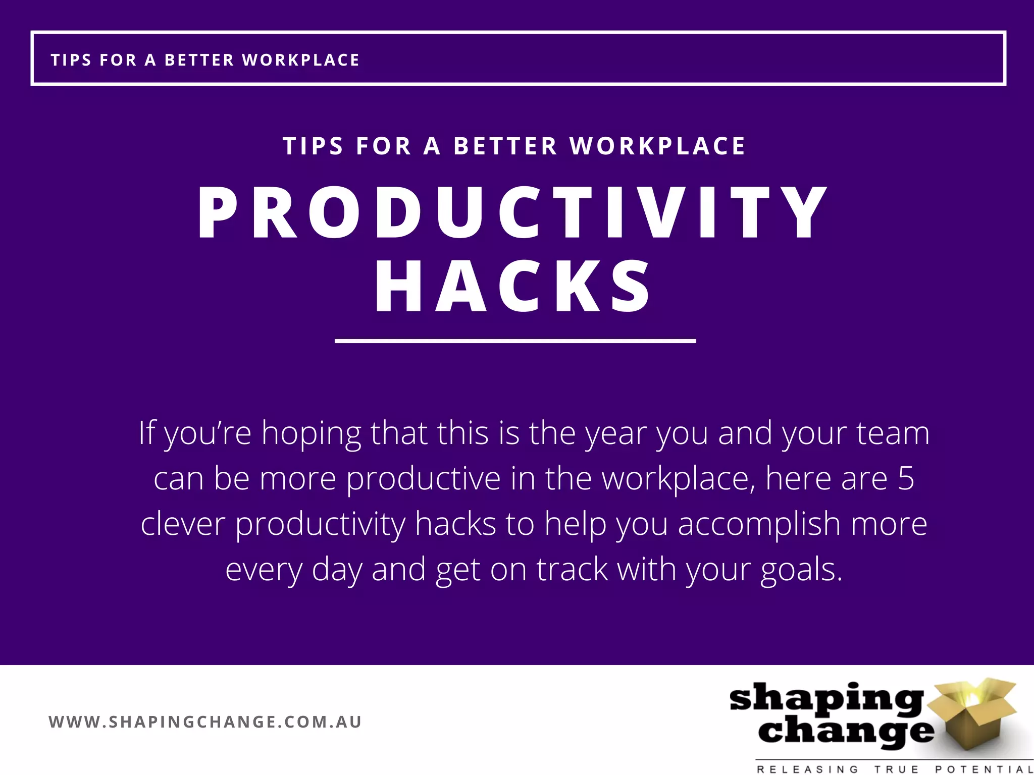 Productivity Hacks for the Workplace | PPT