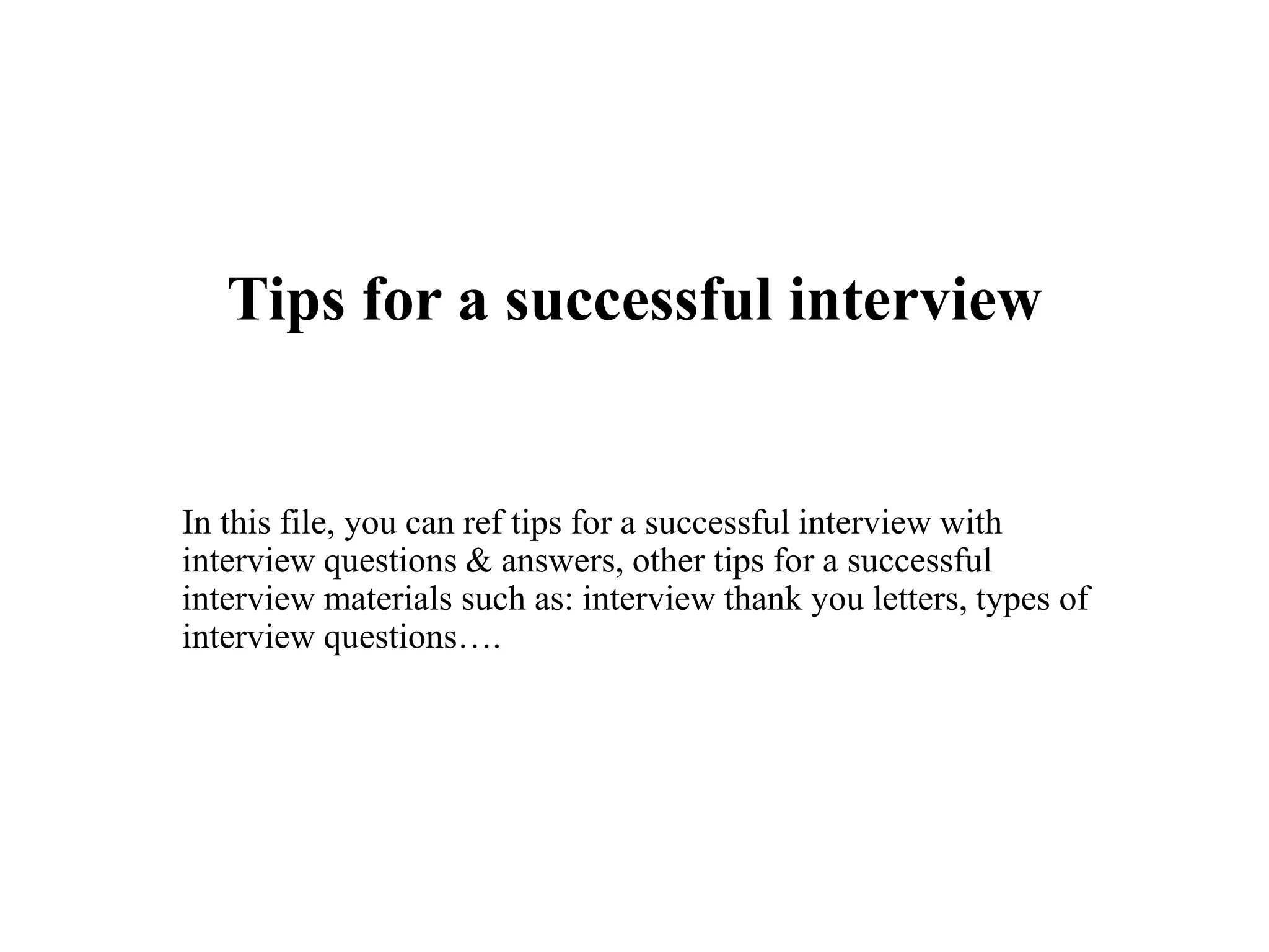Tips for a successful interview | PPTX