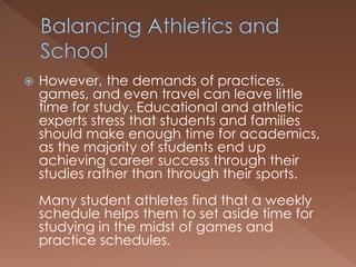 Tips for Balancing School and Sports | PPTX | College Sports | Sports