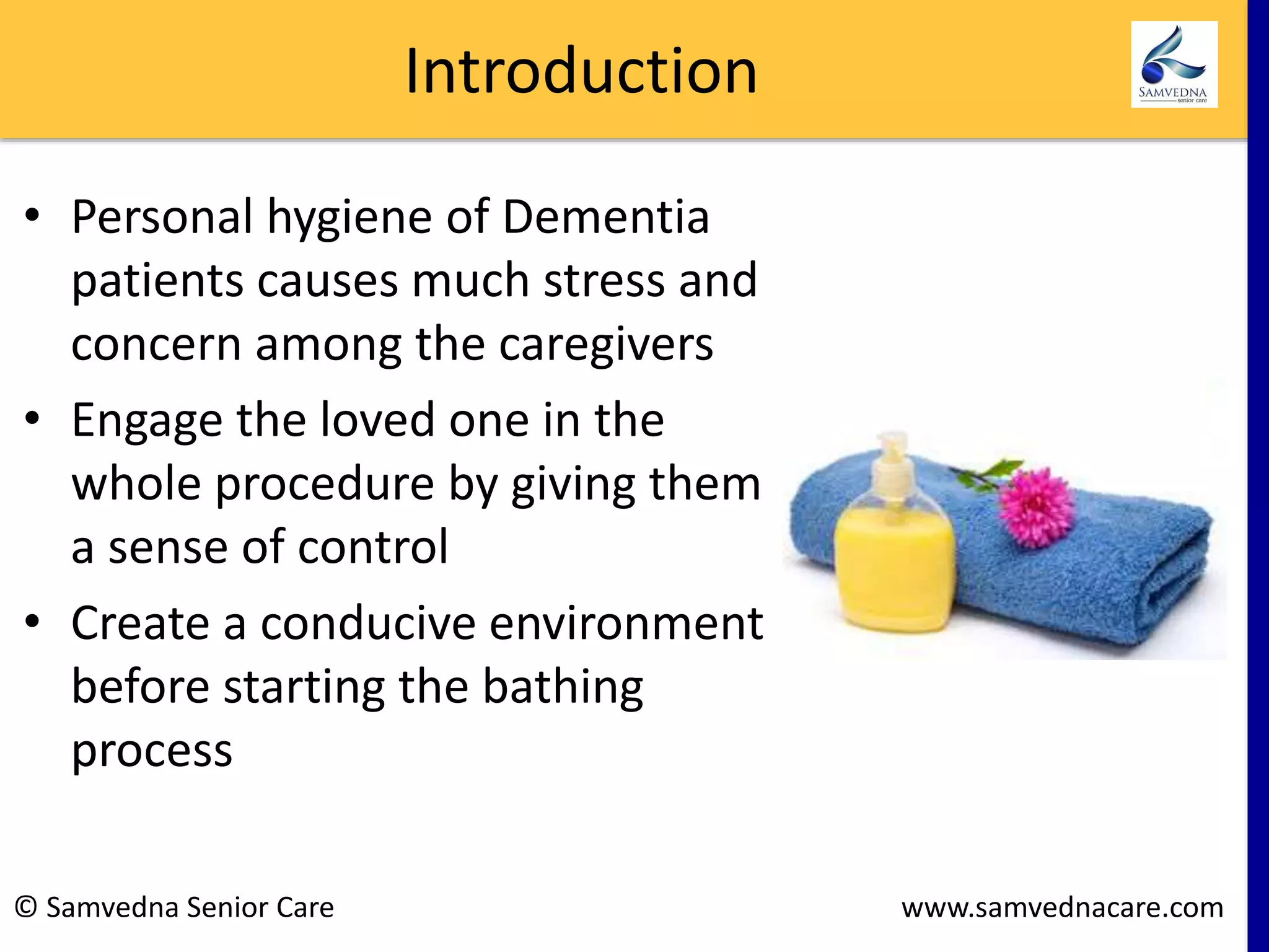 Tips for bathing a dementia patient | PPTX | Bath and Shower | Personal ...