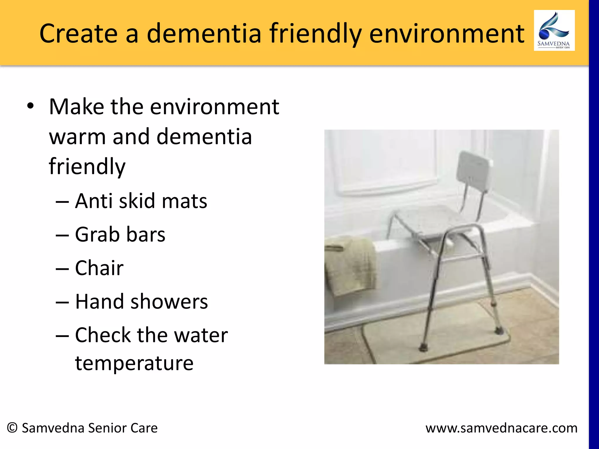 Tips for bathing a dementia patient | PPTX | Bath and Shower | Personal ...