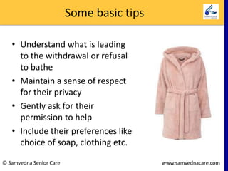 Tips for bathing a dementia patient | PPTX | Bath and Shower | Personal ...