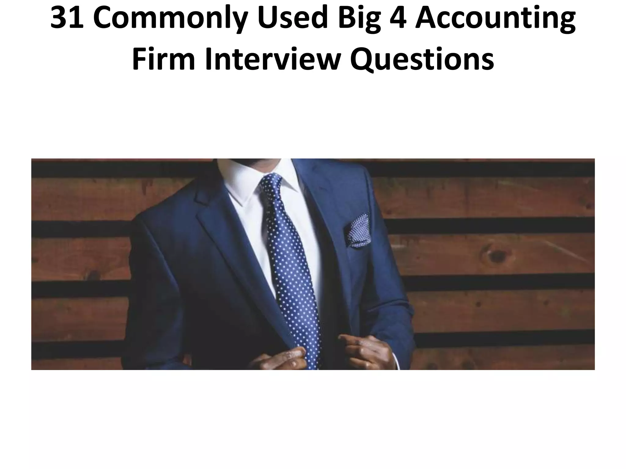 Tips for big 4 interviews | PPTX