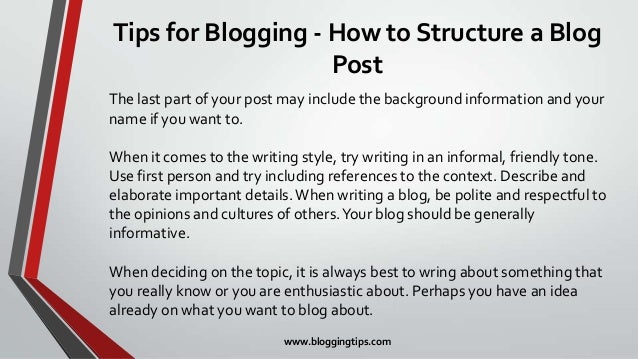 Tips for Blogging - How to Structure a Blog Post?