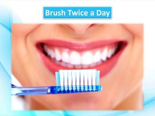 Tips for good dental health | PPT