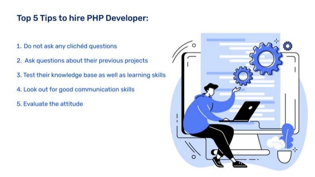Tips For Hiring The Best Php Developers For Web Development In 2022.pptx