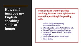 Tips for how to improve english speaking | PPTX