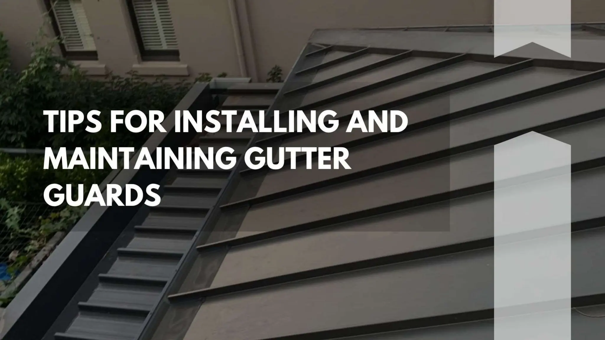 Tips for Installing and Maintaining Gutter Guards | PPT