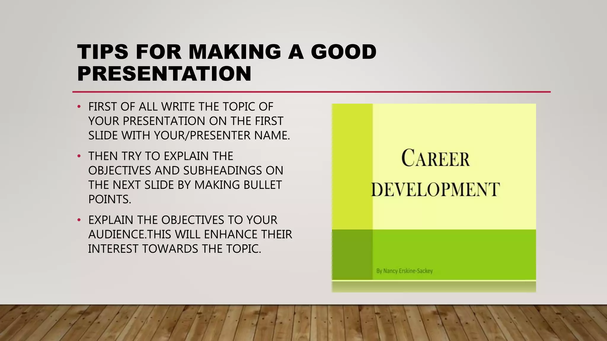 Tips for making and presenting a good presentation | PPT