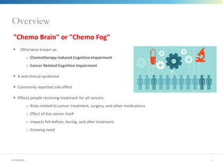 Learn Tips for Managing Chemobrain or Mental Fogginess | PPTX