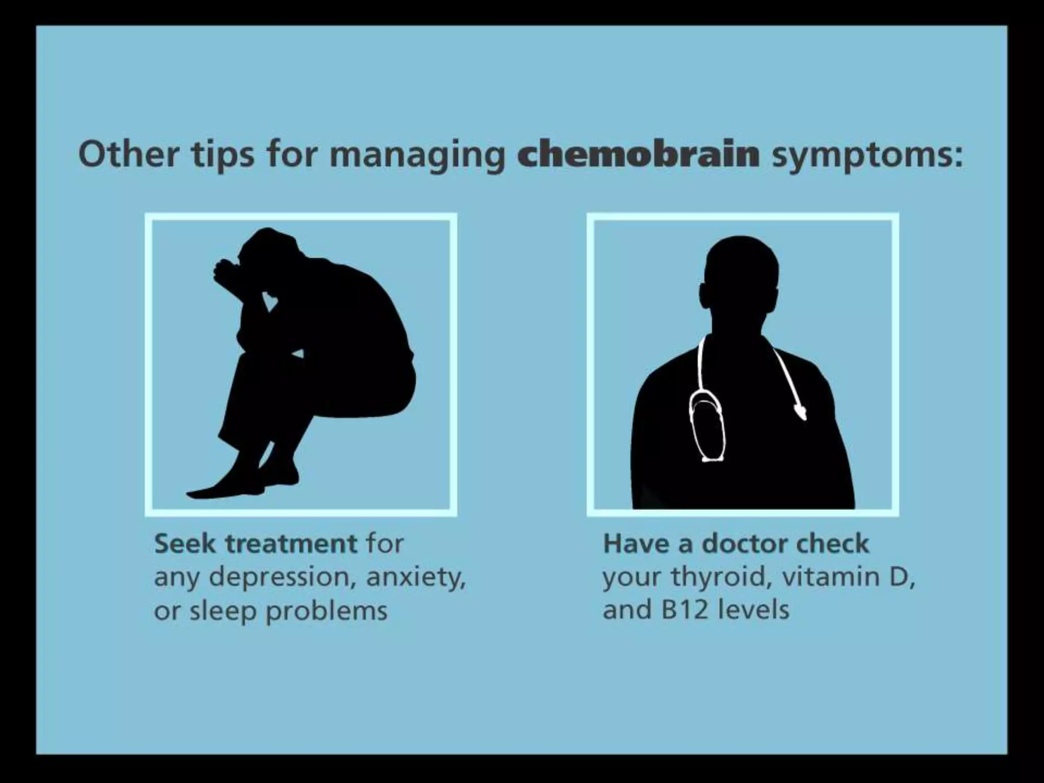 Tips for Managing Chemobrain | PPTX | Cancer | Diseases and Conditions