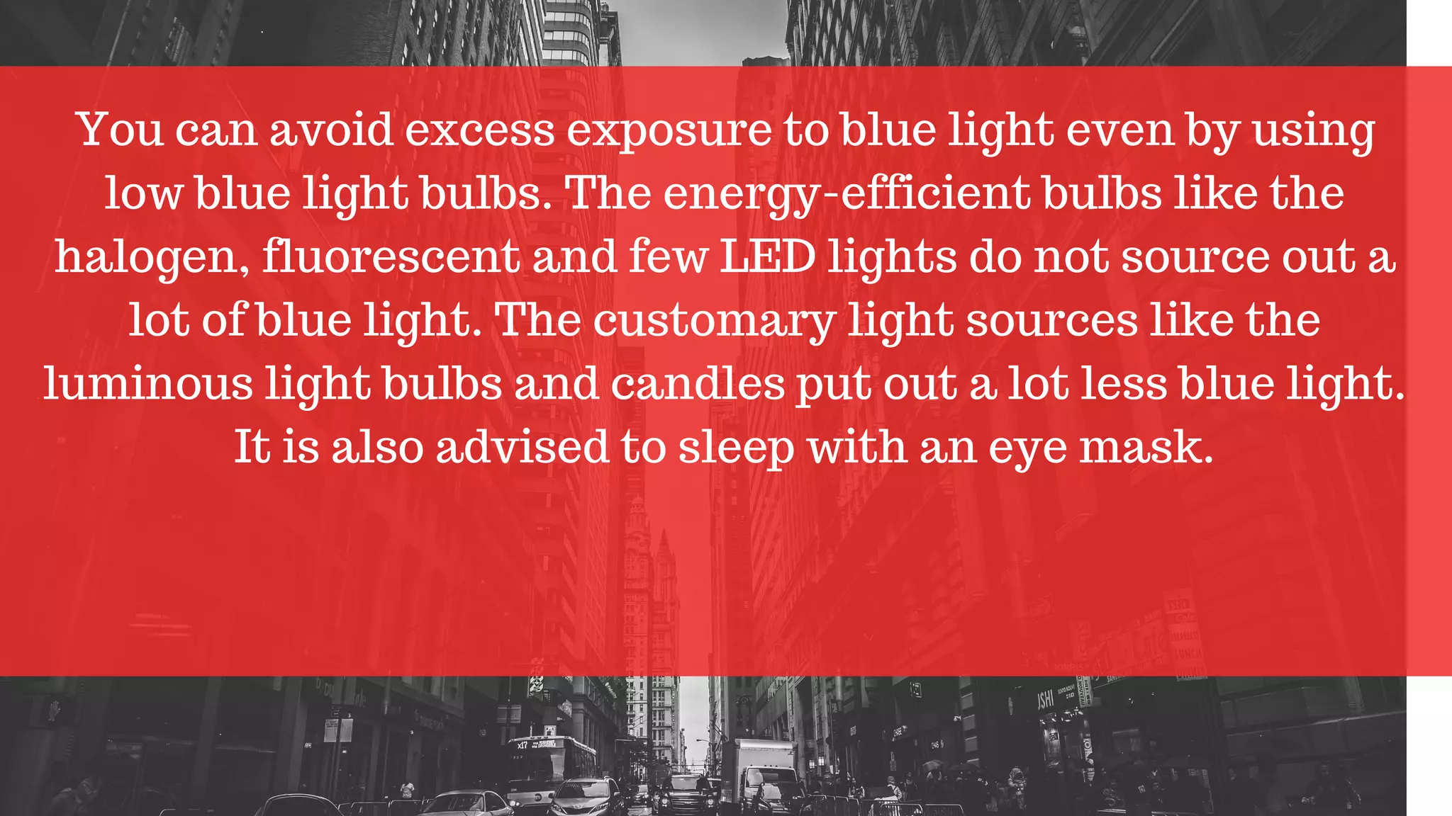 Tips for minimising the effects of blue light | PPT
