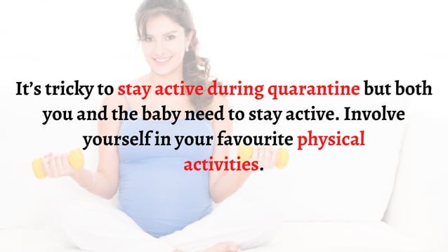 Tips For Moms-to-be During Quarantine | PPT