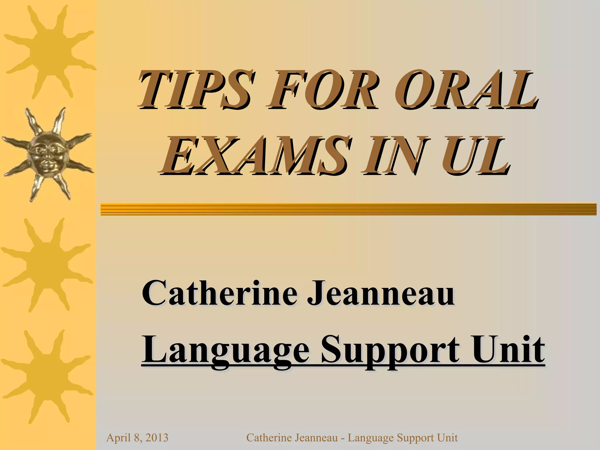 Tips for oral exams in UL | PPT