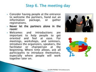 Tips for organizing an Eu project partner meeting | PPT