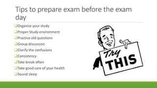 Tips for preparing exam | PPTX | Educational Assessment | Education